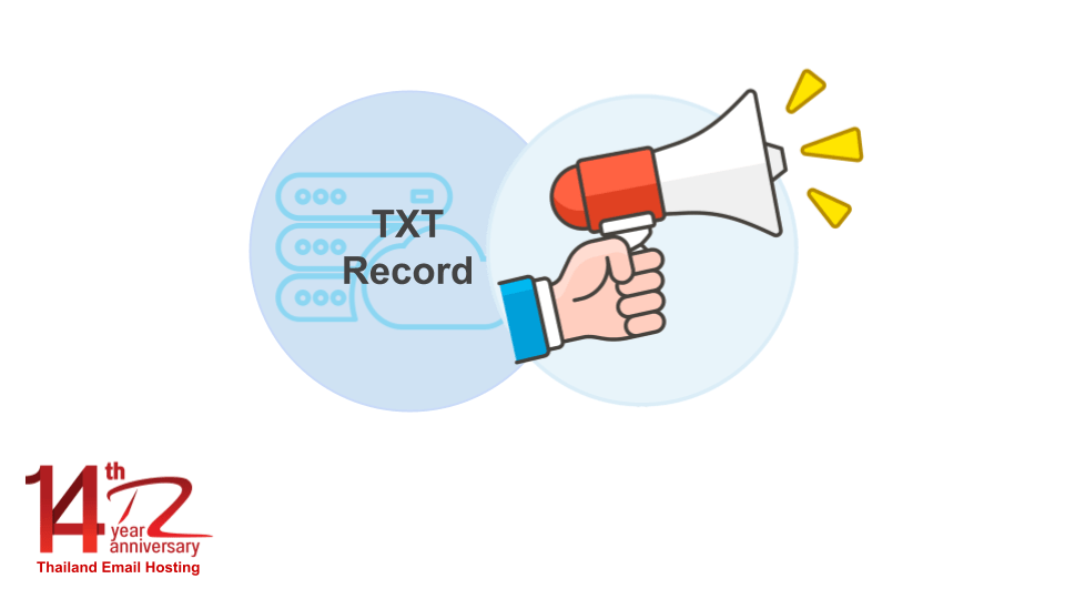 TXT Record คืออะไร – Thailand Email Hosting